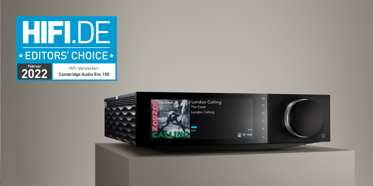 HIFI.DE Editors’ Choice Award für den Cambridge Audio Evo 150 - HIFI.DE