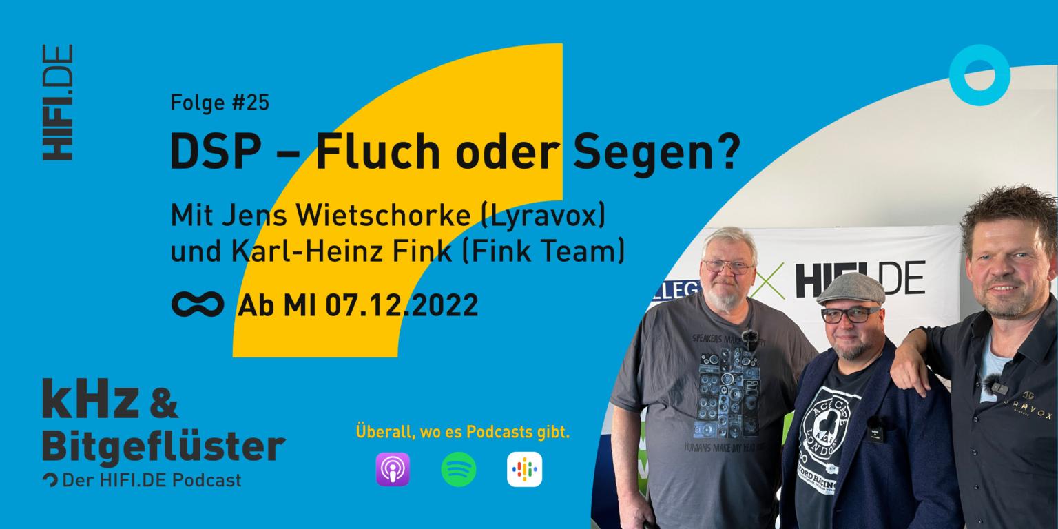 kHz & Bitgeflüster Folge #25: DSP – Fluch oder Segen? - HIFI.DE